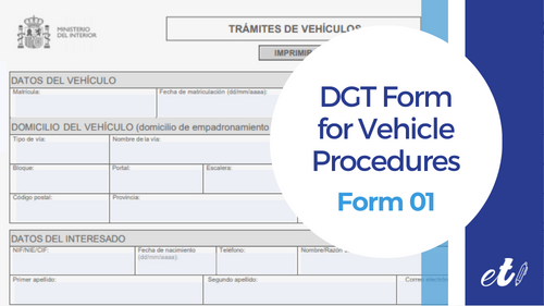 Form 01 - DGT Vehicle Procedures | Entre Trámites