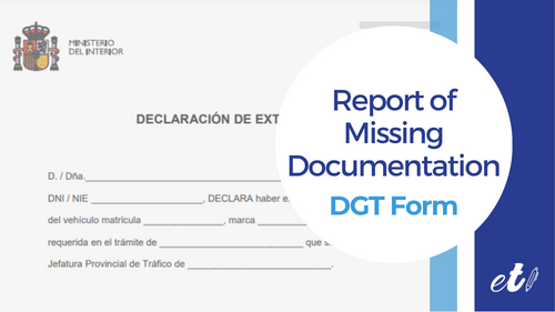 DGT Form - Missing Documents Report | Entre Trámites