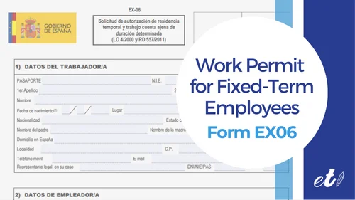 How to fill out Form EX06? Residence Spain | Entre Trámites