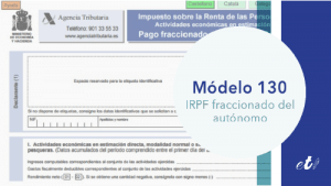 Modelo 130 IRPF fraccionado del autónomo | Entre Trámites