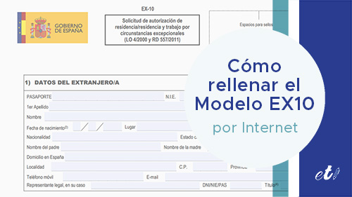 Cómo presentar el modelo EX10 | Entre Trámites